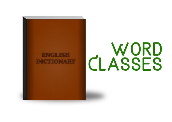 Word Classes – GEORGE L THOMAS