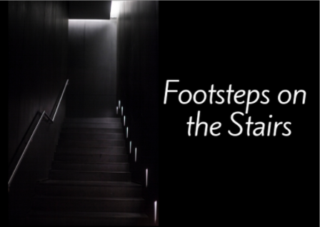 Footsteps on the Stairs – GEORGE L THOMAS