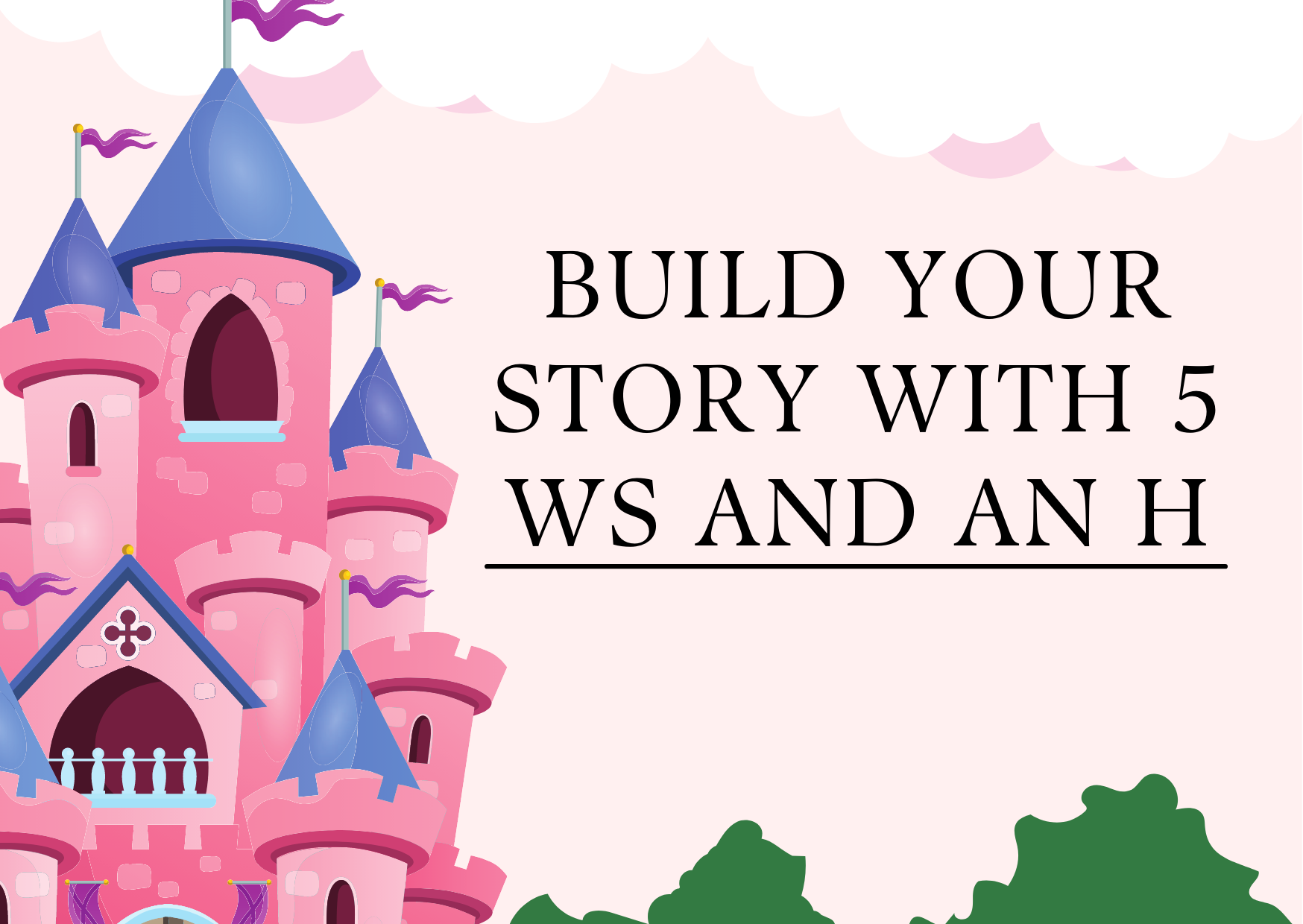 Build Your Story With 5 Ws And An H – GEORGE L THOMAS