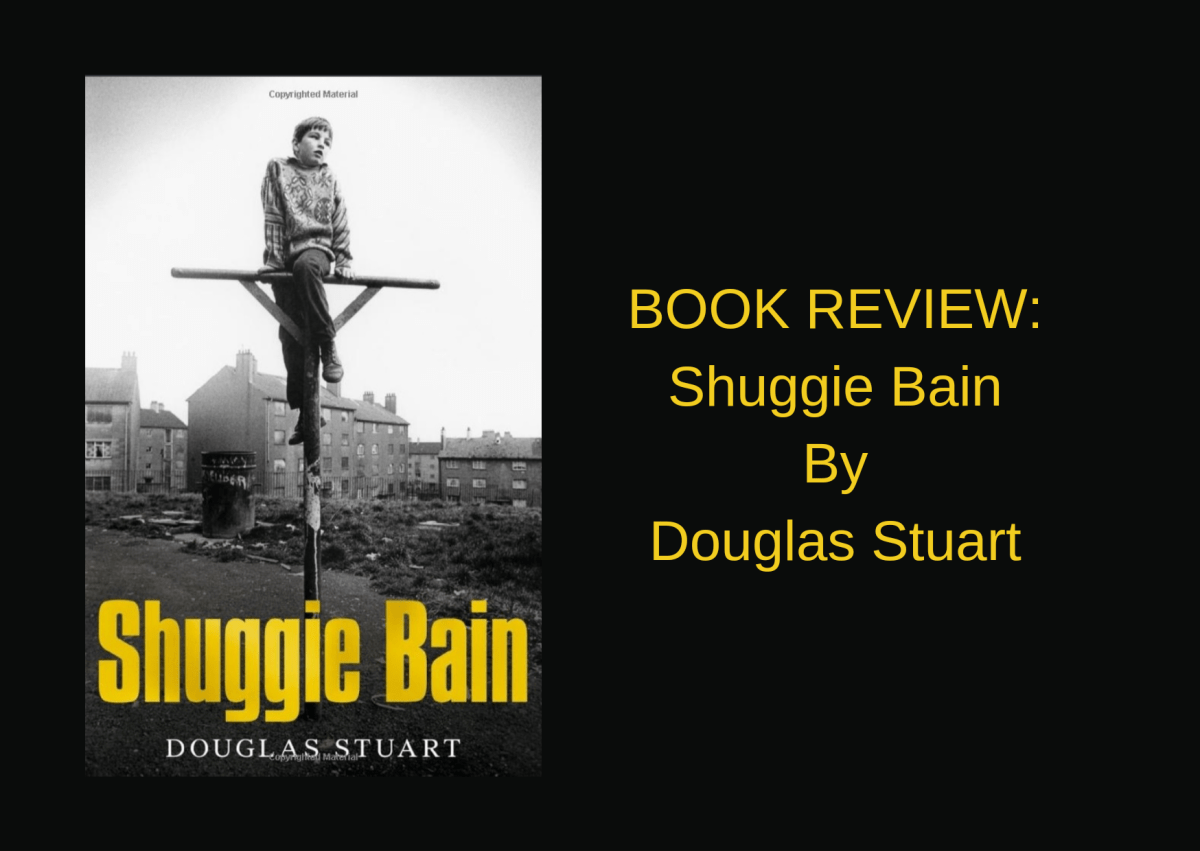 Book Review: Shuggie Bain by Douglas Stuart – GEORGE L THOMAS