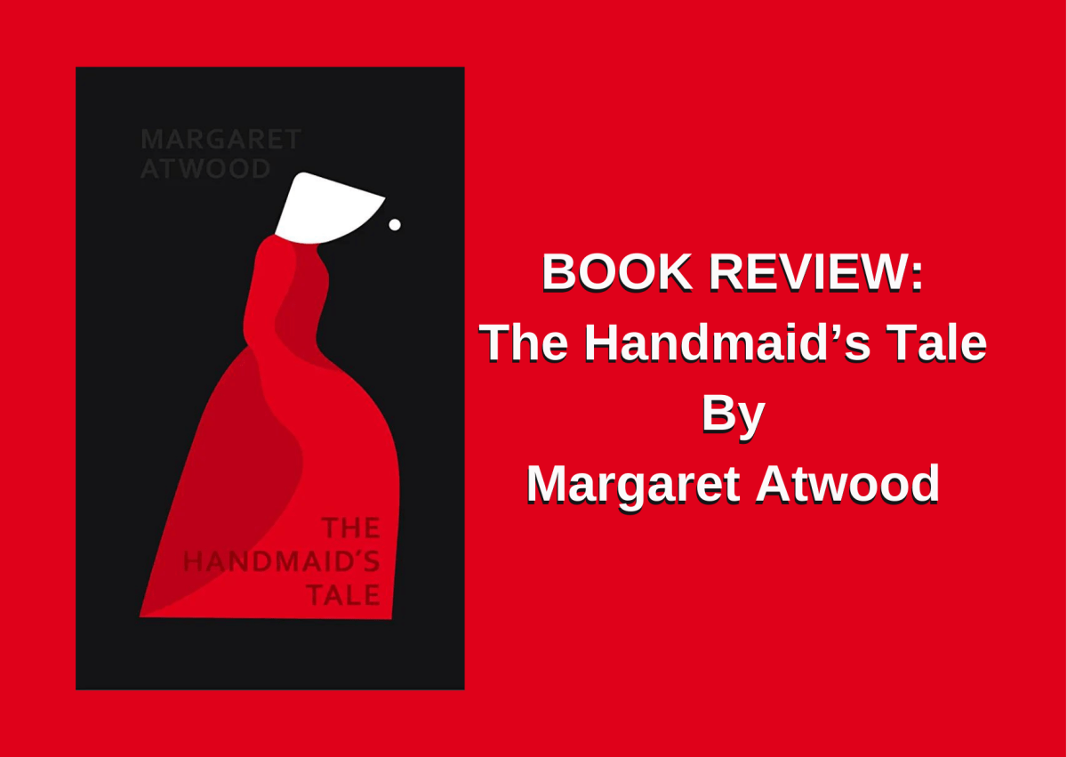Book Review: The Handmaid’s Tale by Margaret Atwood – GEORGE L THOMAS