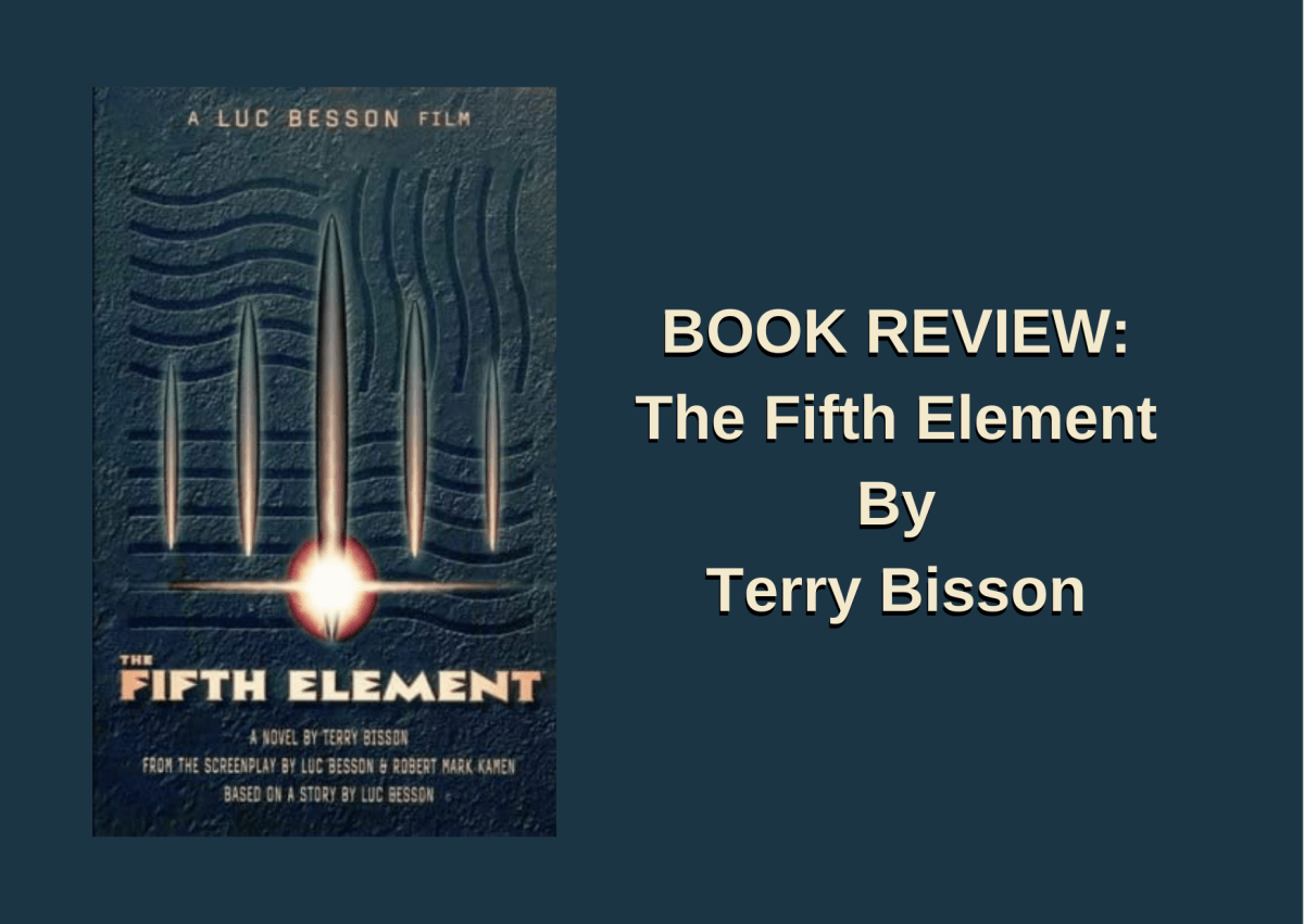 Book Review: The Fifth Element by Terry Bisson – GEORGE L THOMAS