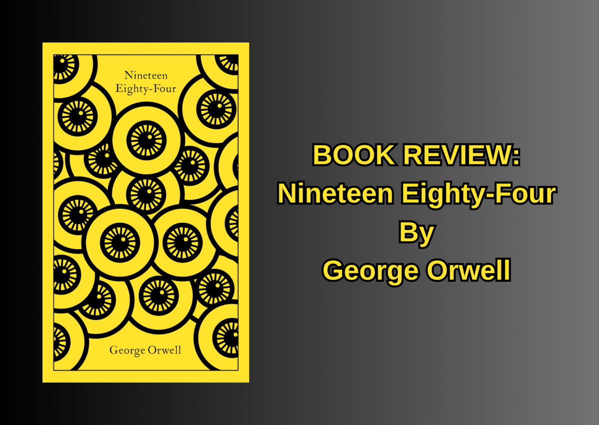 Book Review: Nineteen Eighty-Four by George Orwell – GEORGE L THOMAS