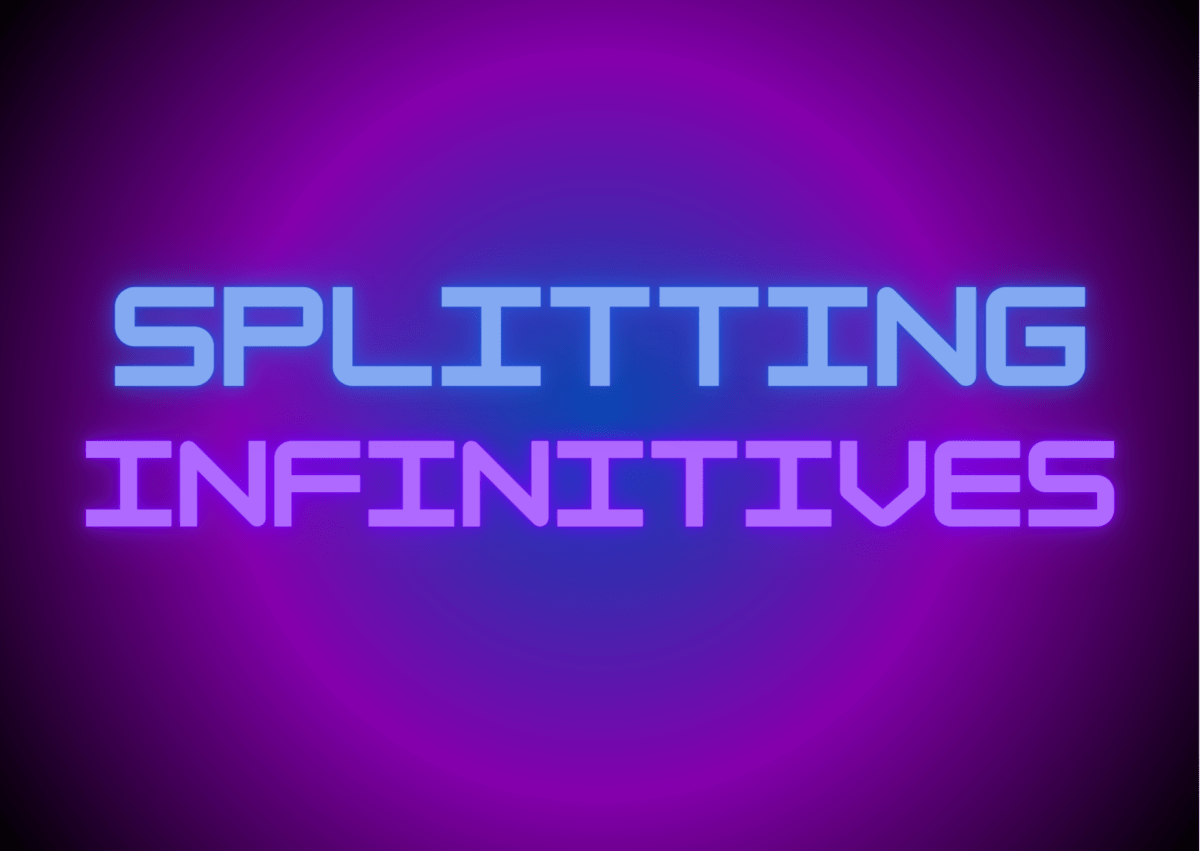 Splitting Infinitives – GEORGE L THOMAS