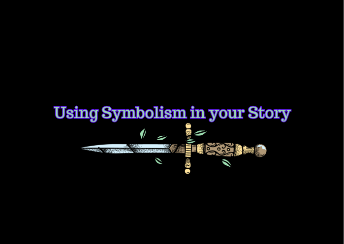 Using Symbolism in your Story – GEORGE L THOMAS