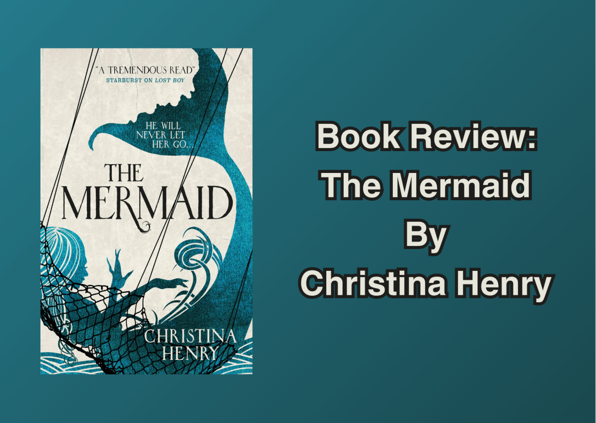 Book Review: The Mermaid By Christina Henry – GEORGE L THOMAS