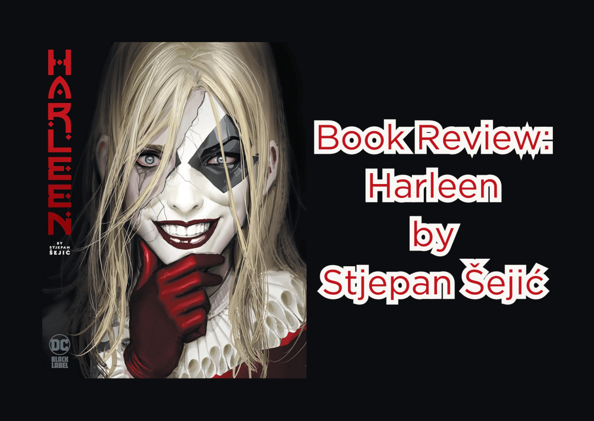 Book Review: Harleen by Stjepan Šejić – GEORGE L THOMAS