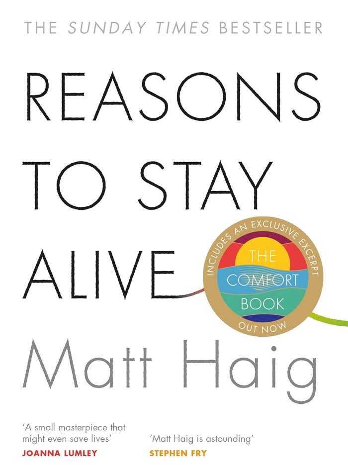 Book Review: Reasons to Stay Alive by Matt Haig – GEORGE L THOMAS